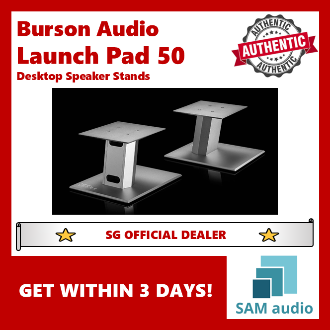 [🎶SG] Burson Audio Launch Pad 50 Desktop Speaker Stands (Launchpad 50) – SAM Audio SG