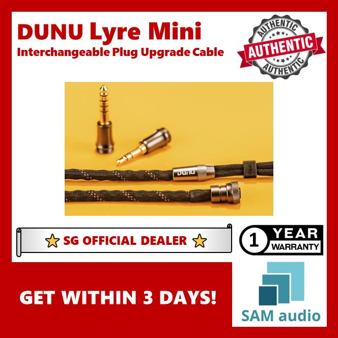 [🎶SG] DUNU LYRE MINI Interchangeable Plug Upgrade Cable – SAM Audio SG